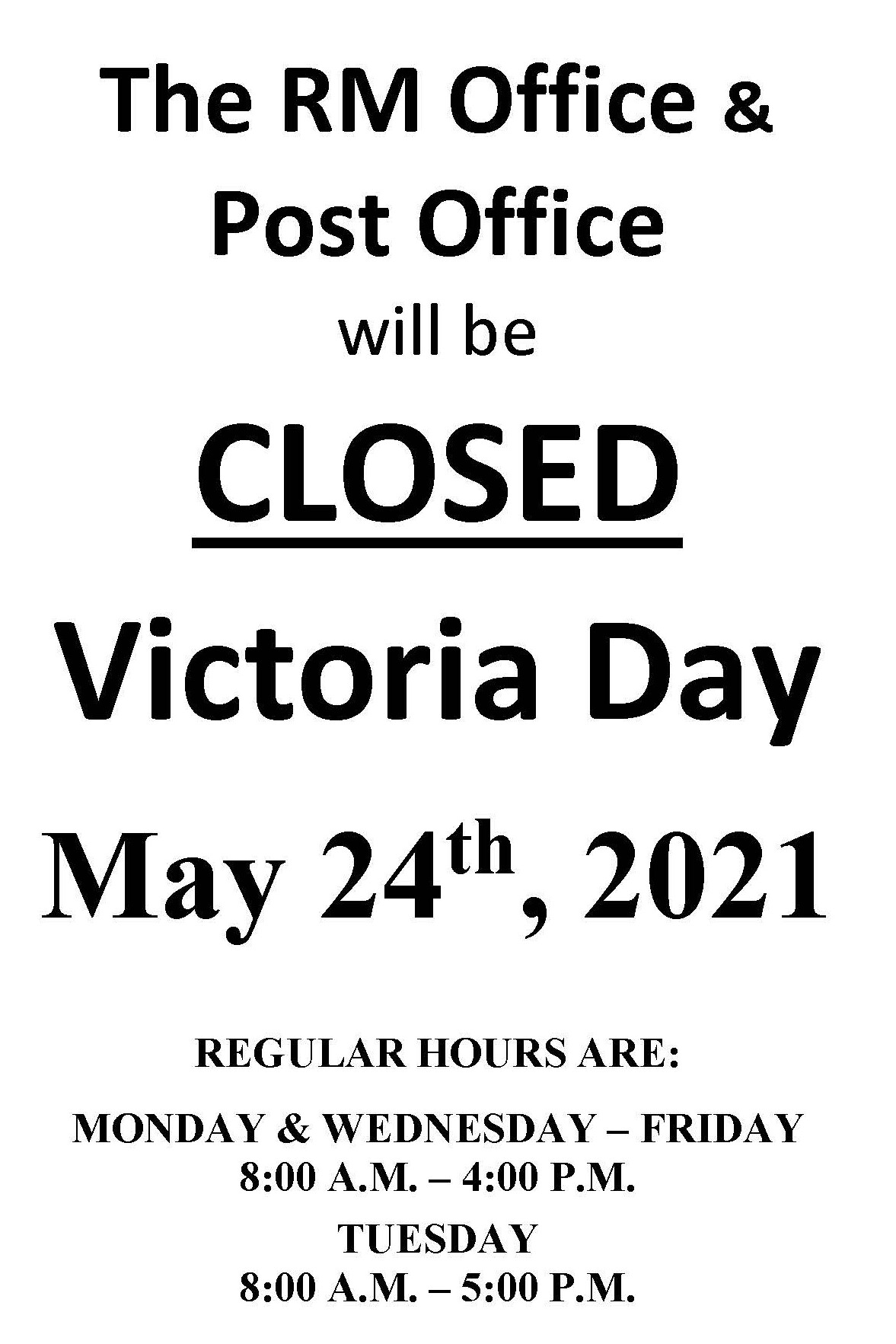 VICTORIA DAY CLOSURE – RM of Milton